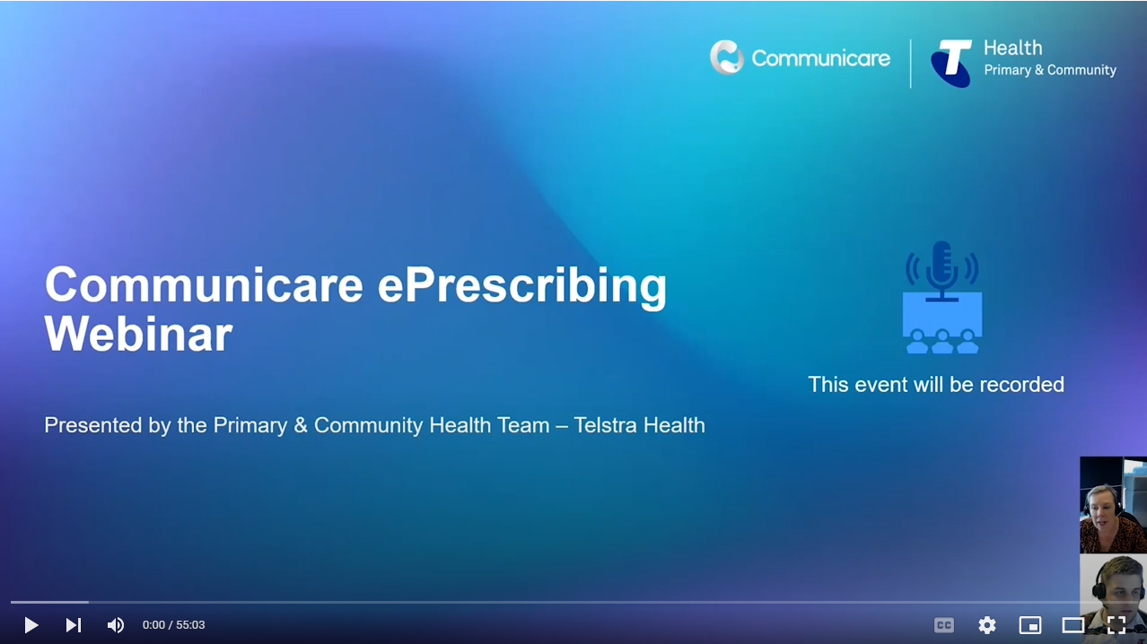 Communicare ePrescribing Webinar held 19/09/22 - Communicare